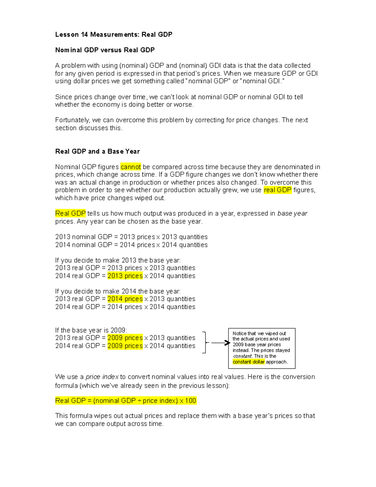Lesson 14 Measurements Real GDP - When we measure GDP or GDI using dollar prices we get ...