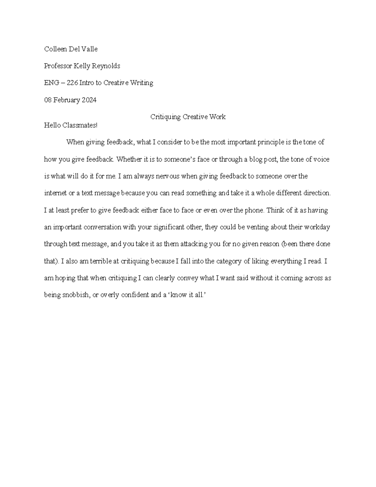 5-2 Discussion - Critiquing Creative Work - Colleen Del Valle Professor Kelly Reynolds ENG – 226 ...