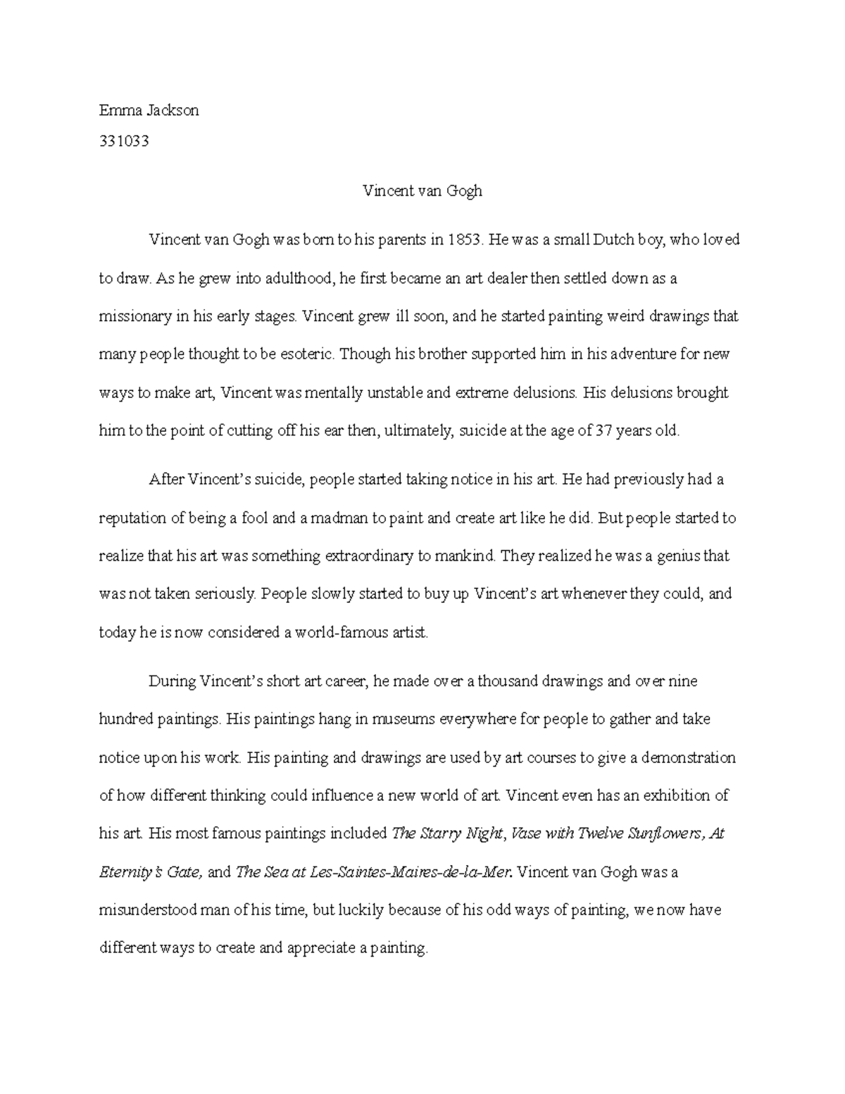 Artist Research Paper Van Gogh - Emma Jackson 331033 Vincent van Gogh ...