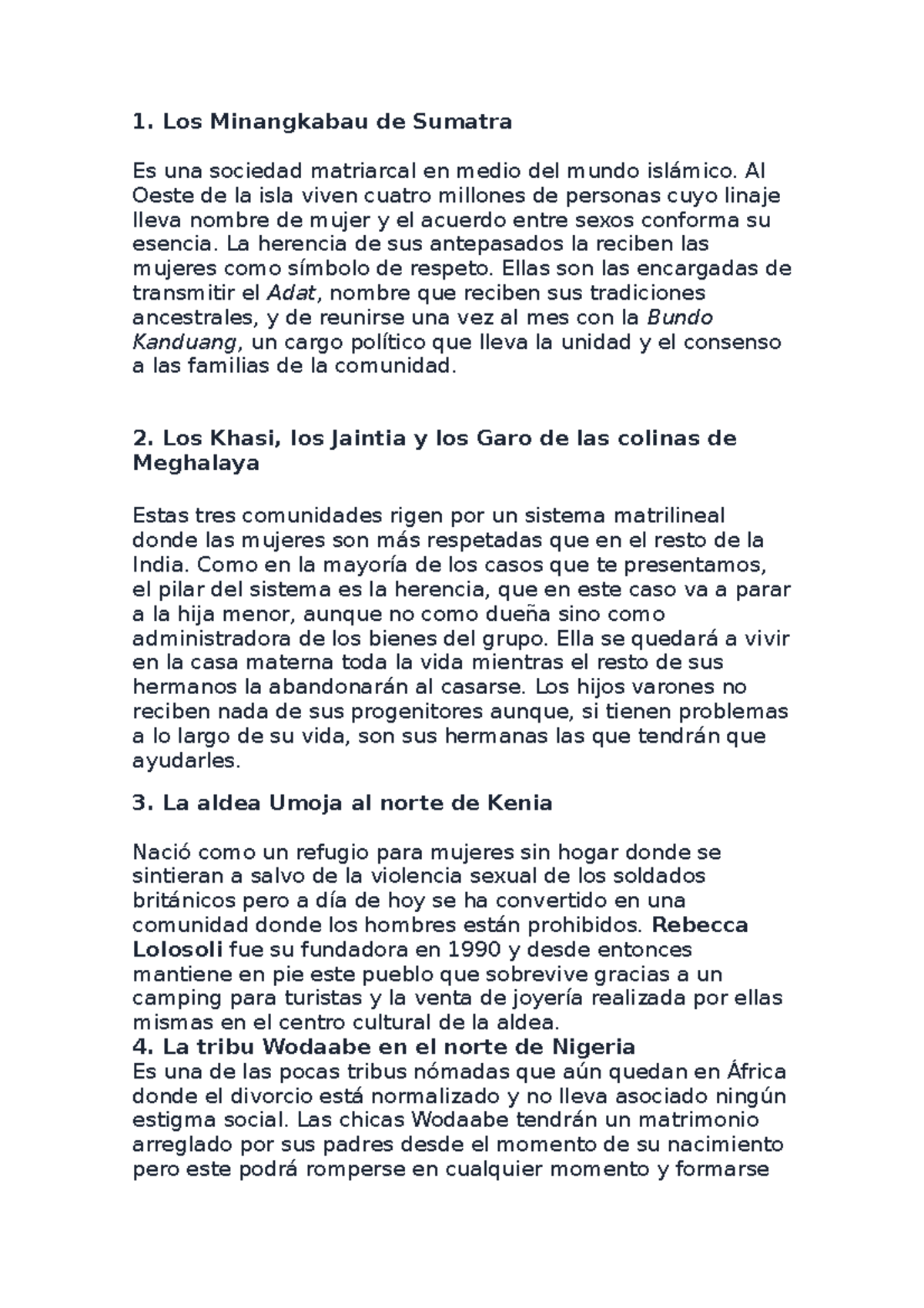 Matriarcado - Los Minangkabau de Sumatra Es una sociedad matriarcal en ...