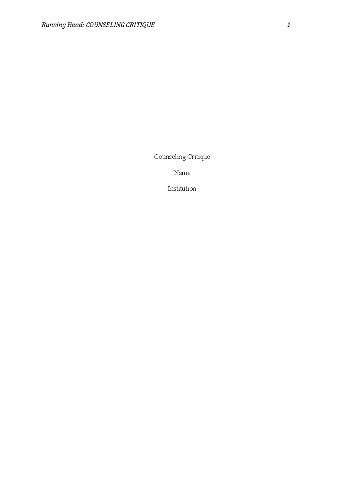 Anxiety Disorder - Running Head: COUNSELING CRITIQUE 1 Counseling ...