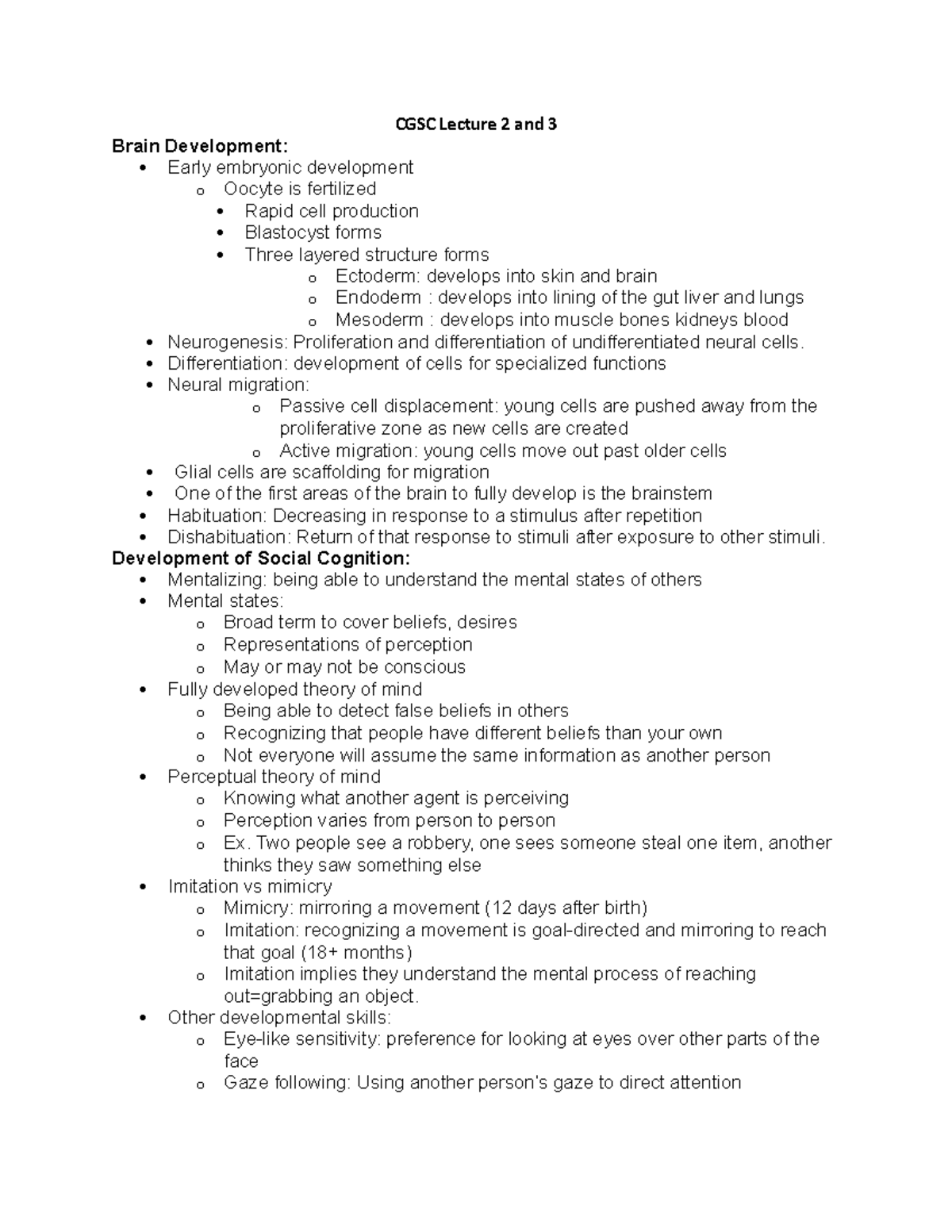 CGSC Lecture 2 and 3 - CGSC Lecture 2 and 3 Brain Development: Early ...