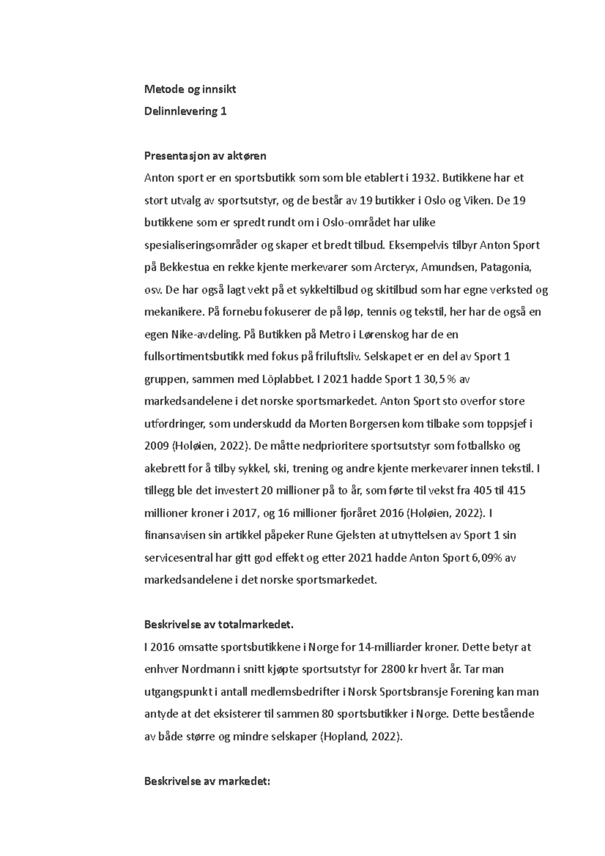 Metode og innsikt nr 2 - Metode og innsikt Delinnlevering 1 ...