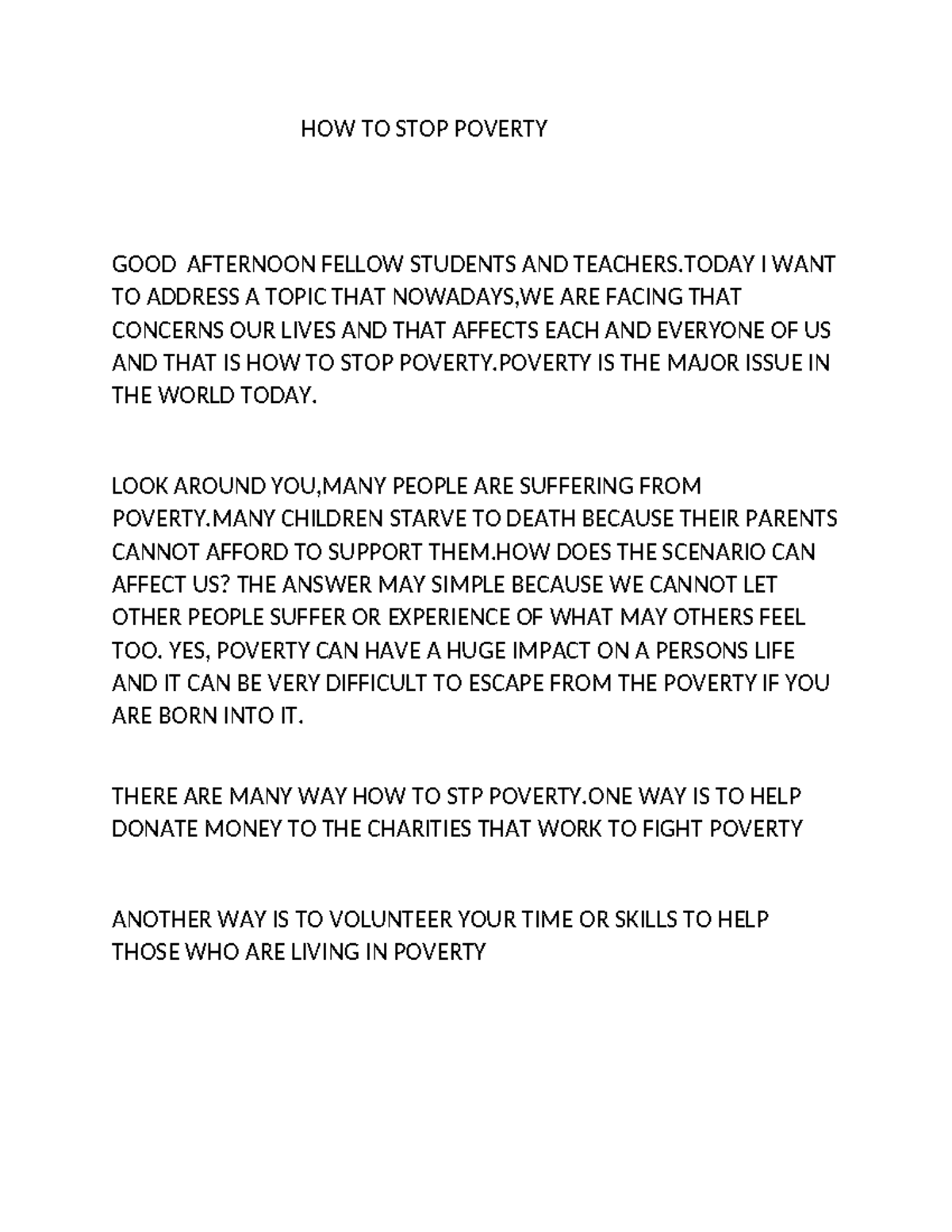 HOW TO STOP Poverty - HOW TO STOP POVERTY GOOD AFTERNOON FELLOW ...