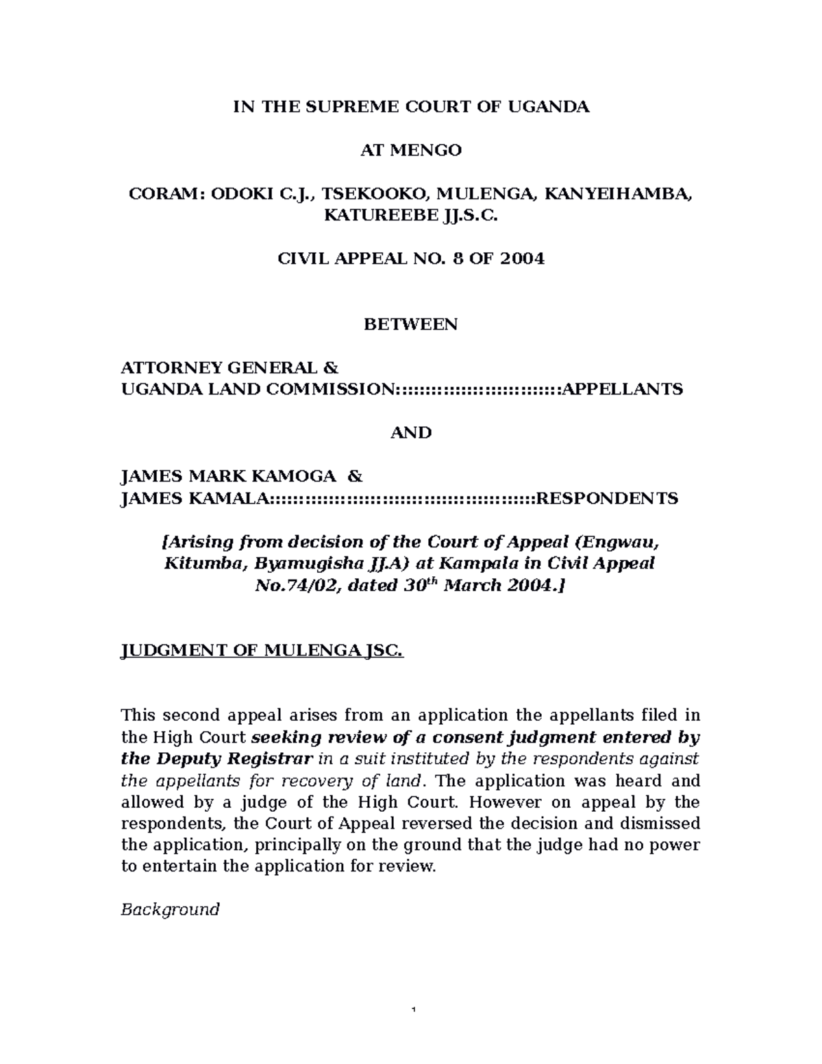 Attorney General & Uganda Land Commission vs James Mark Kamoga & James ...
