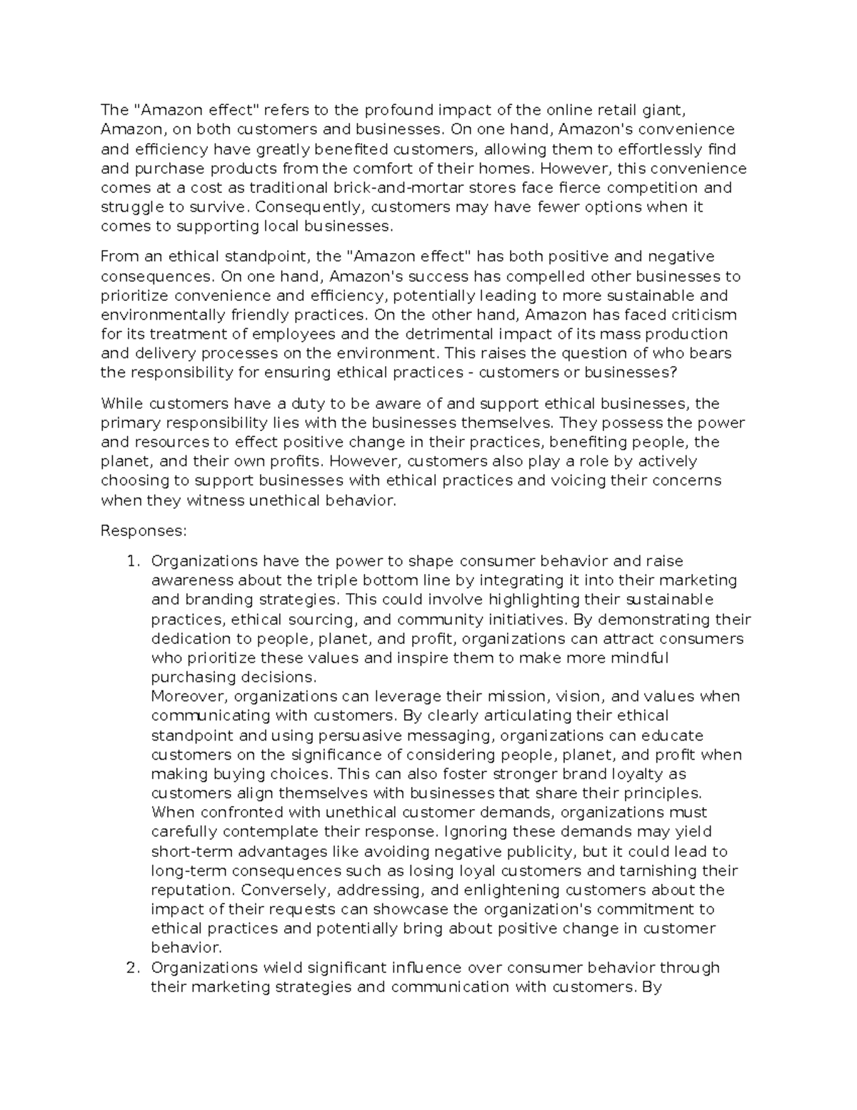 Discussion Six - Coursework - The "Amazon effect" refers to the ...