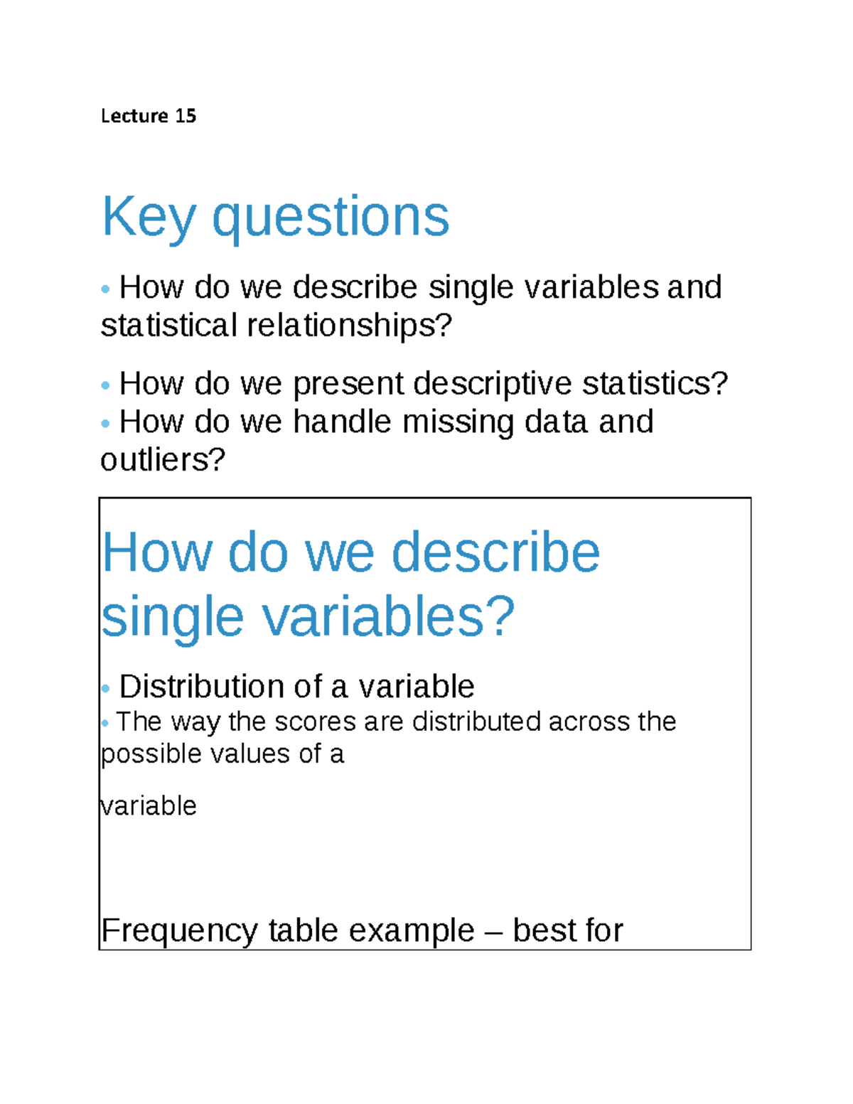 15 - notes - Lecture 15 Key questions • How do we describe single ...
