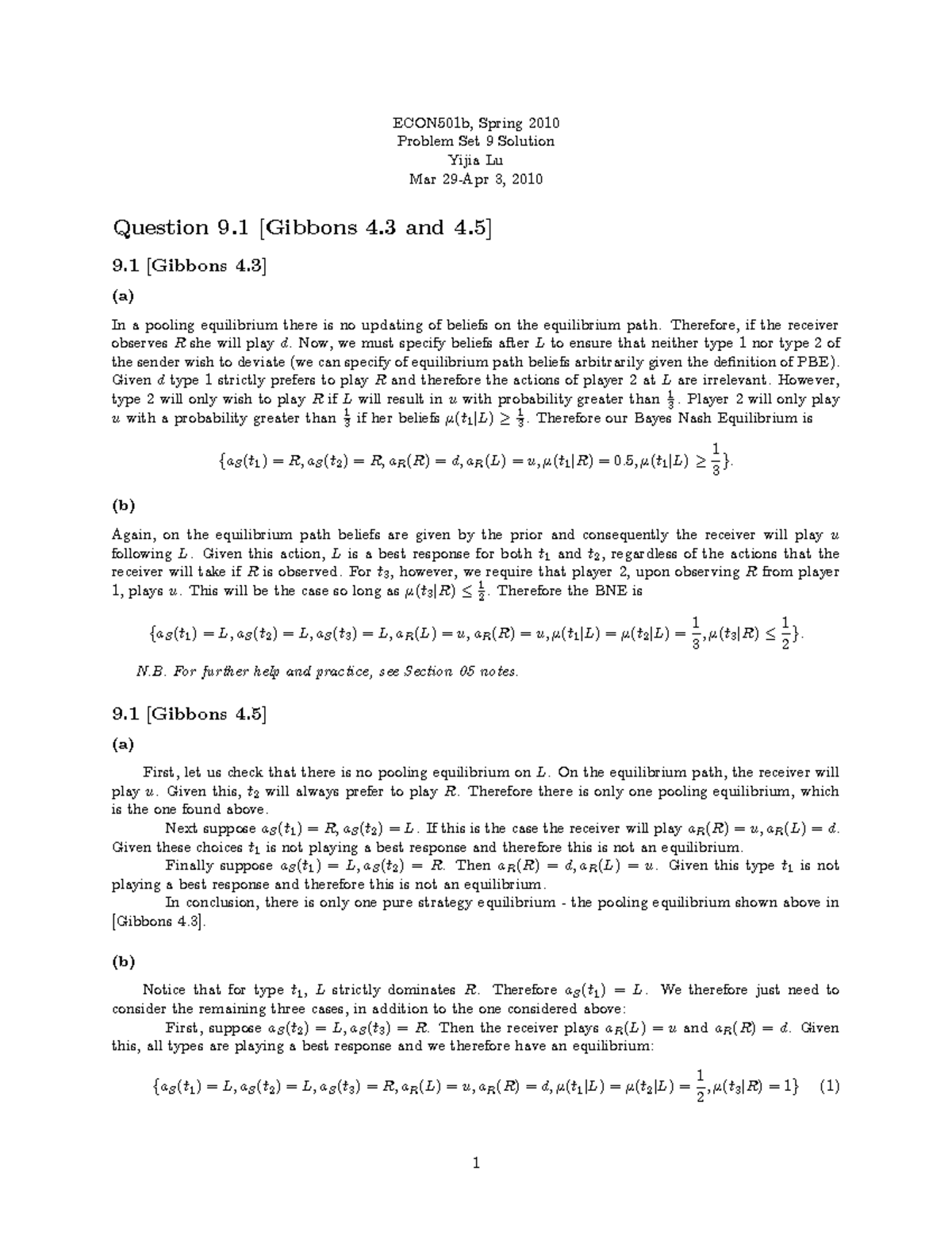 Seminar assignments - Problem set 9 solution - ECON501b, Spring 2010 ...