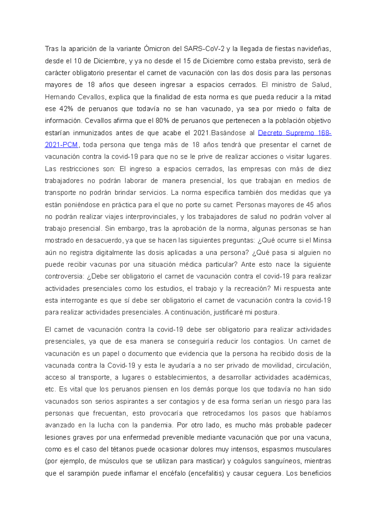 Parafraseado - espero sirva - Tras la aparición de la variante Ómicron ...