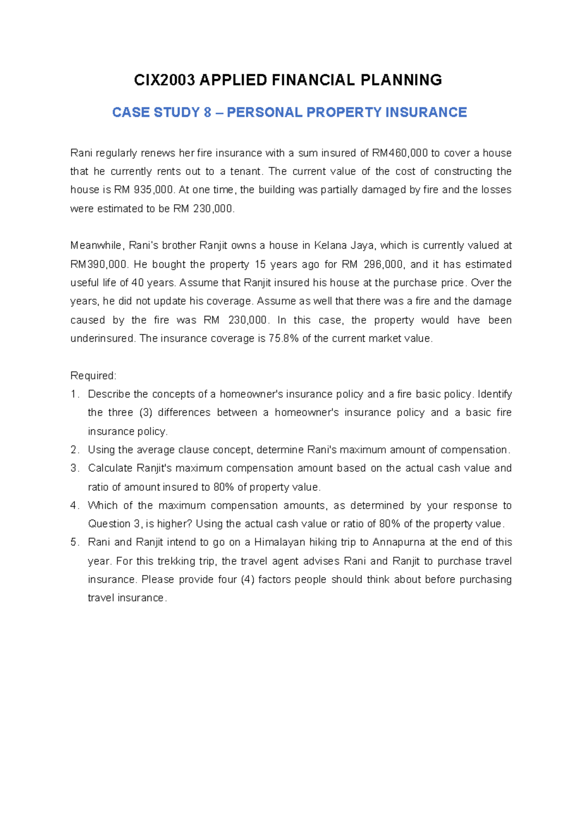 Case Study Personal and Property Insurance - CIX2003 APPLIED FINANCIAL ...