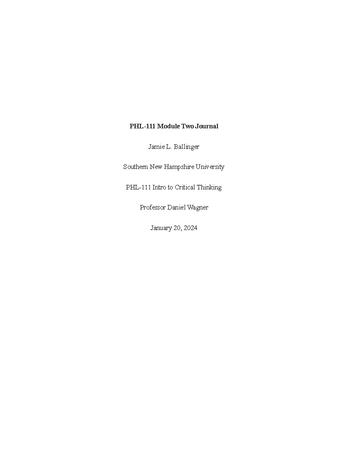 Module Three Milestone One - PHL-111 Module Two Journal Jamie L ...
