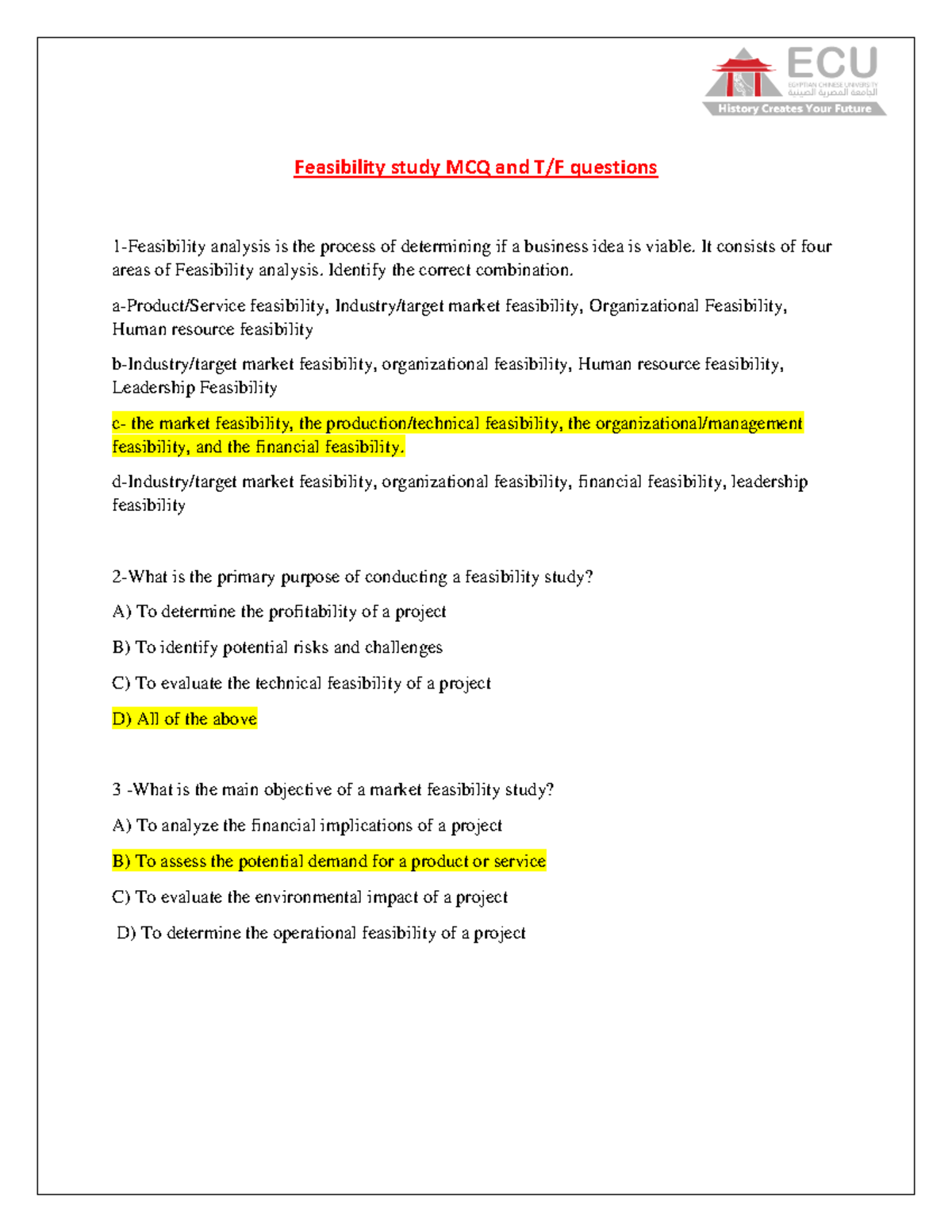 Feasibility Study Questions 123 - Feasibility study MCQ and T/F ...