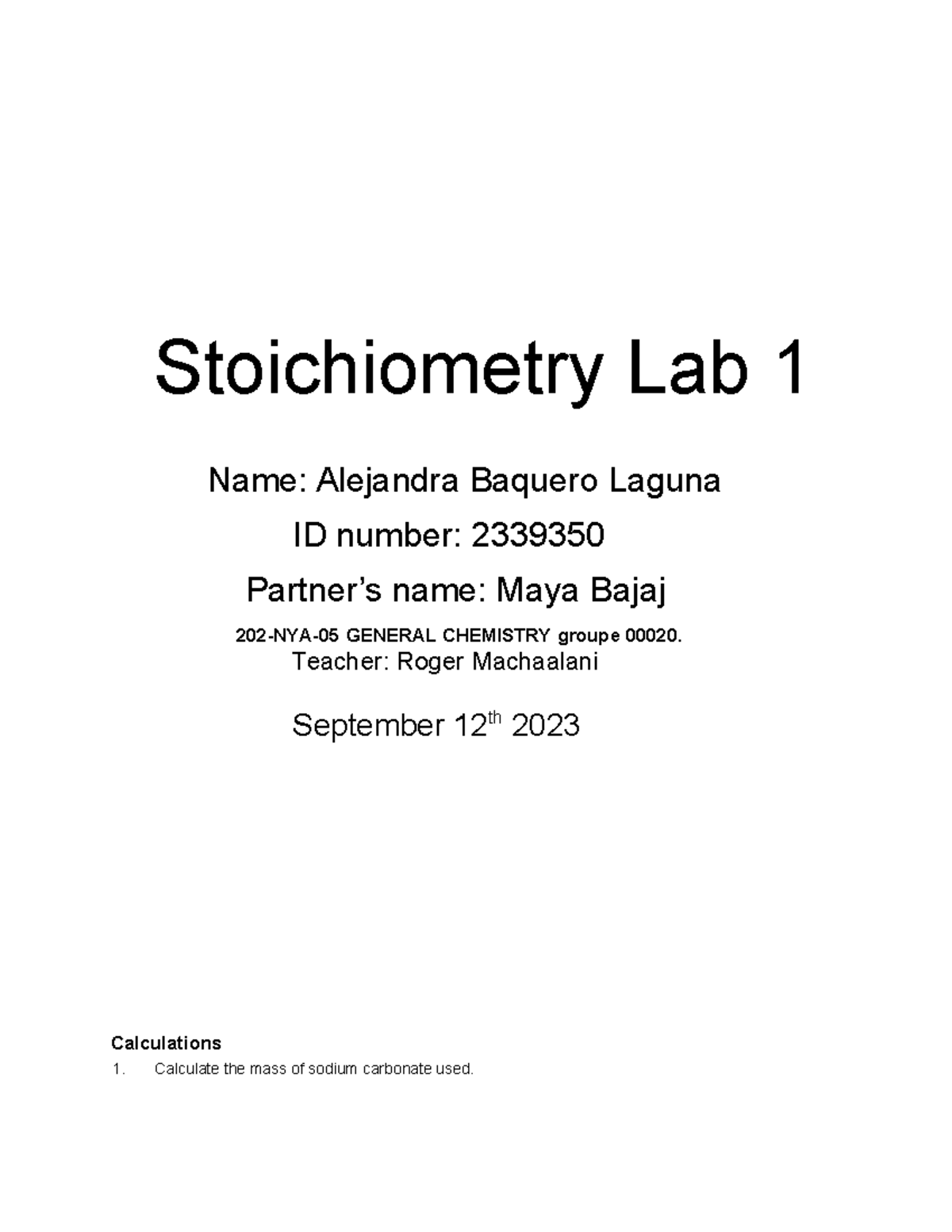 Stoichiometry Lab Report - Stoichiometry Lab 1 Name: Alejandra Baquero ...