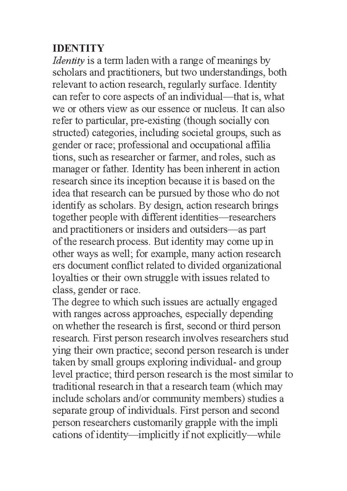 Identity - IDENTITY Identity is a term laden with a range of meanings ...