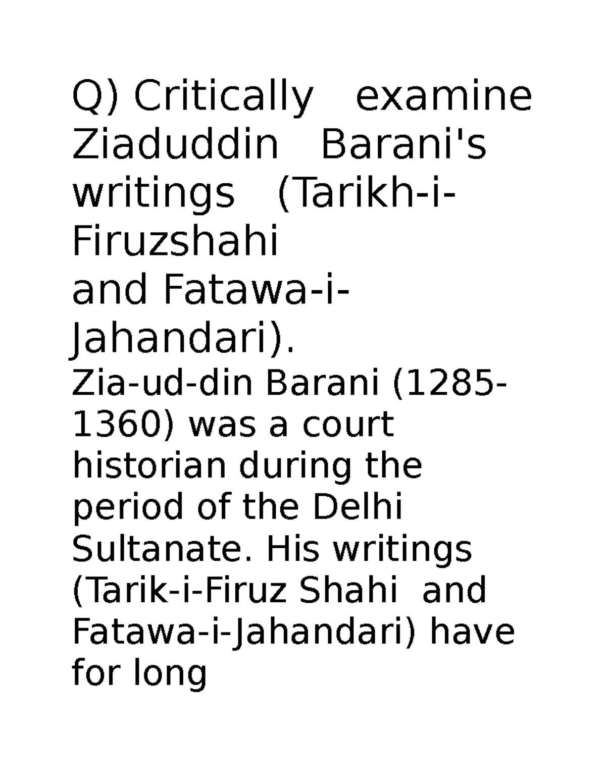 Barani - educational - Q) Critically examine Ziaduddin Barani's ...