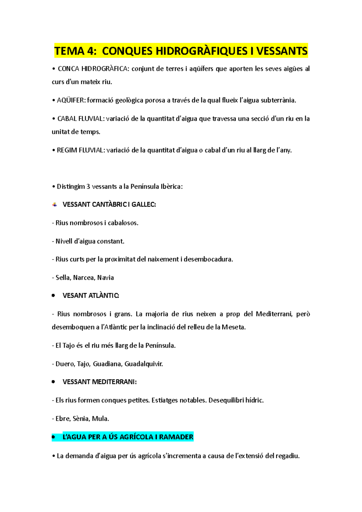 T4 - Apunts per selectivitat - TEMA 4: CONQUES HIDROGRÀFIQUES I VESSANTS CONCA HIDROGRÀFICA ...