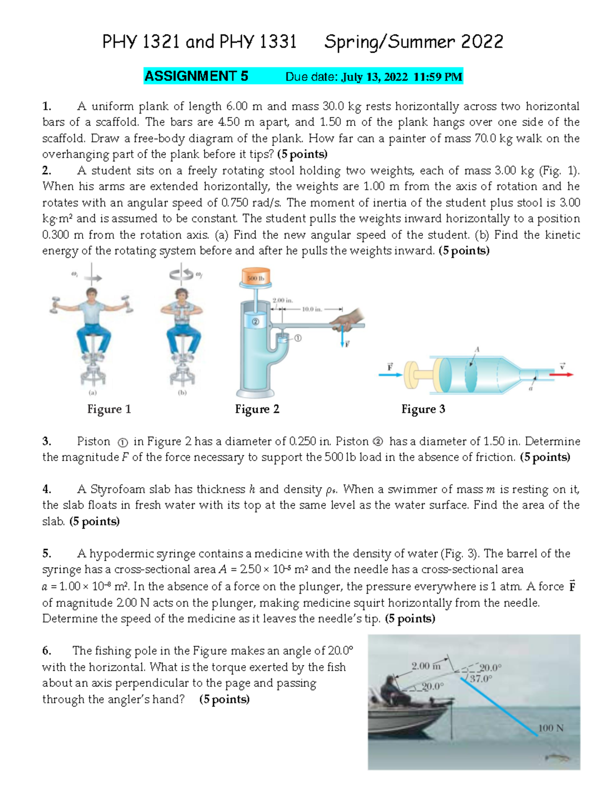 Assignment 5 2022 - PHY 1321 and PHY 1331 Spring/Summer 2022 ASSIGNMENT ...
