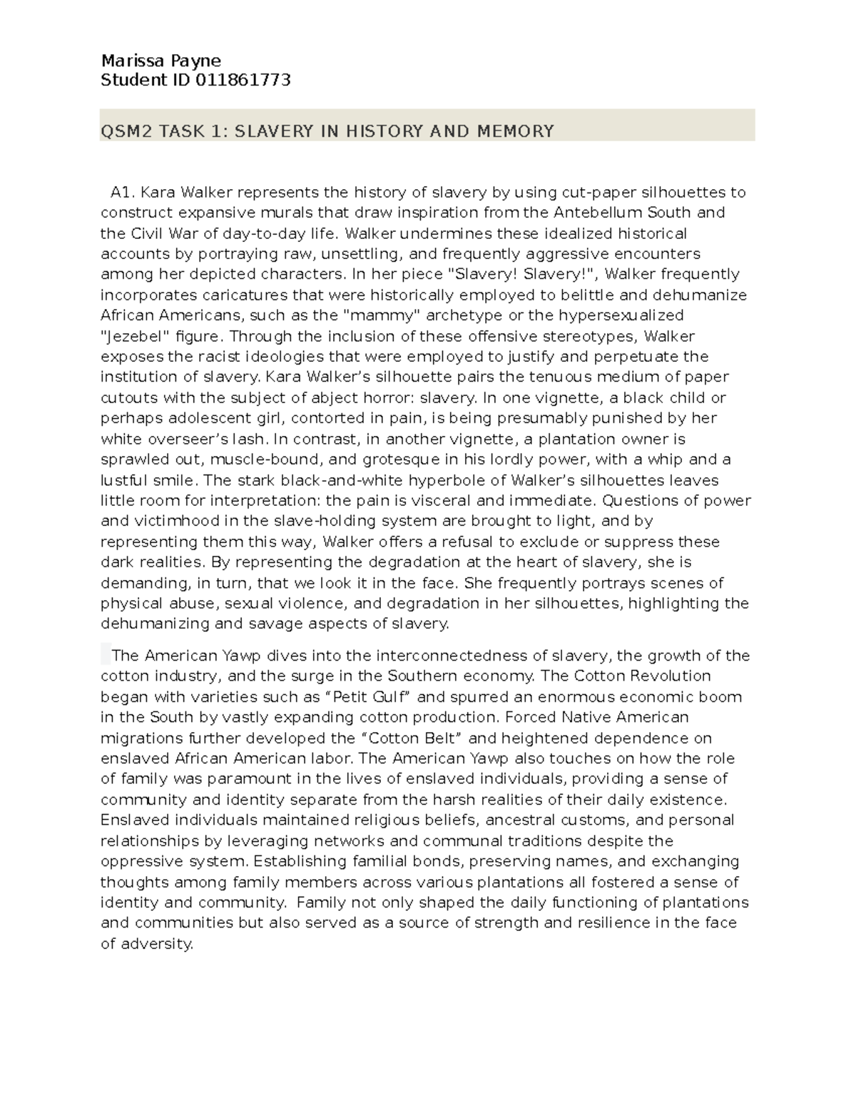 QSM2 TASK 1 Slavery in History and Memory - Student ID 011861773 QSM2 ...