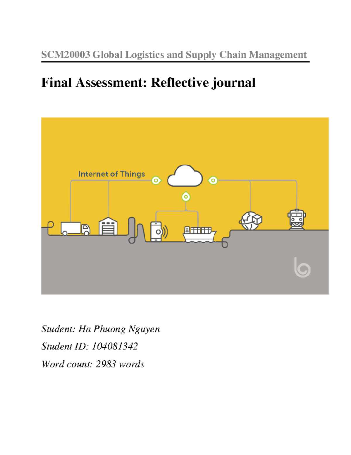 Asm 4 - gut - SCM20003 Global Logistics and Supply Chain Management ...
