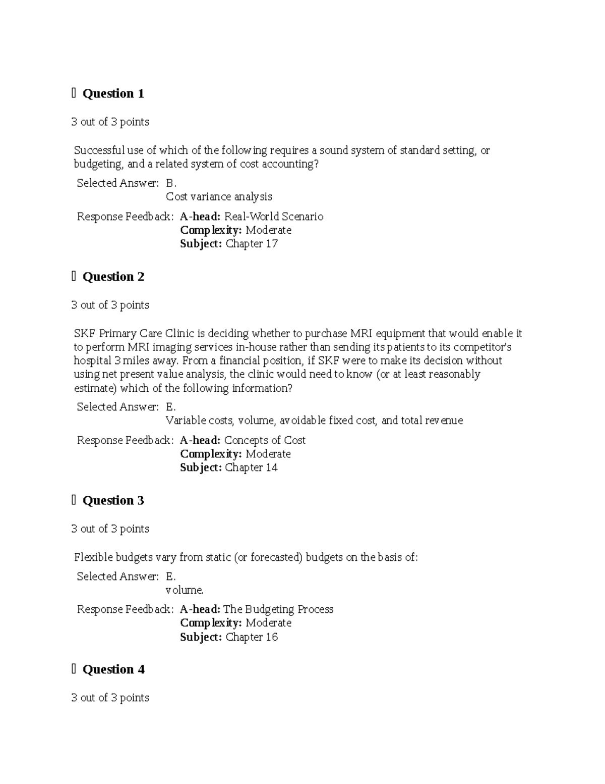 BUSI 323 WK 8 Exam 4 - BUSI 323 WK 8 Exam 4 - Question 1 3 out of 3 ...