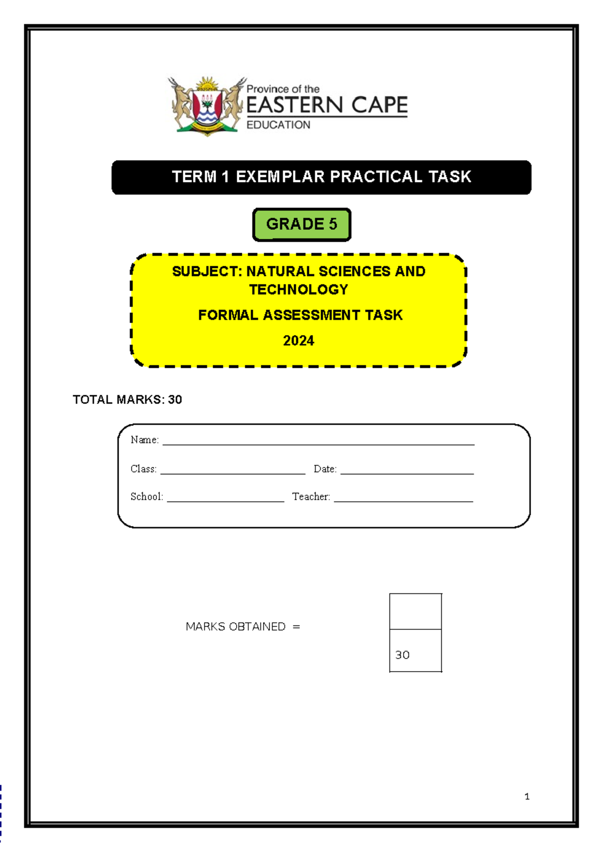 2024 NS Grade 5 Practical TASK - TOTAL MARKS: 30 MARKS OBTAINED = 1 ...