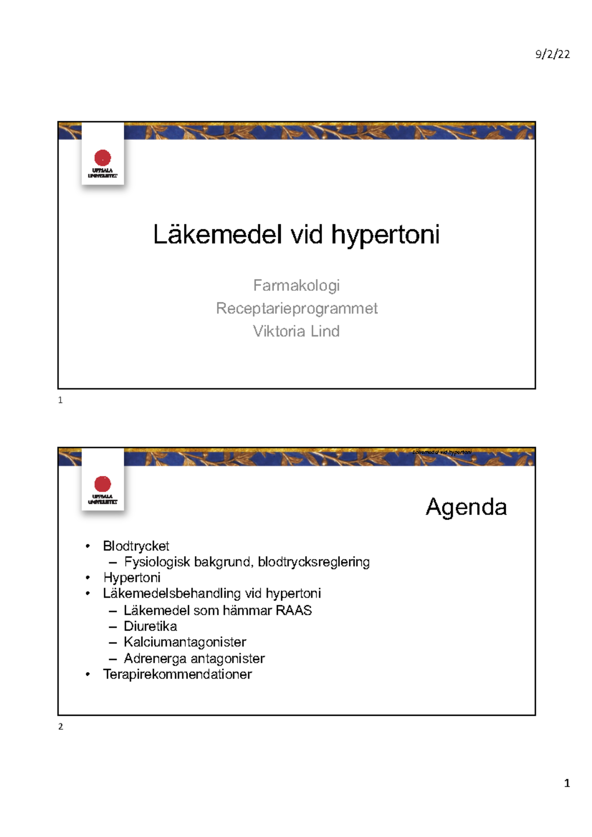 Läkemedel vid hypertoni R3 - Läkemedel vid hypertoni Farmakologi ...