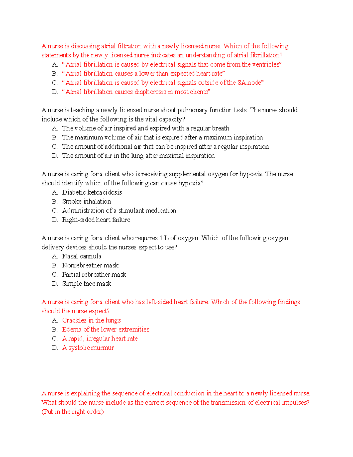 Exam #2 practice questions- gas exchange and oxygenation - A nurse is ...