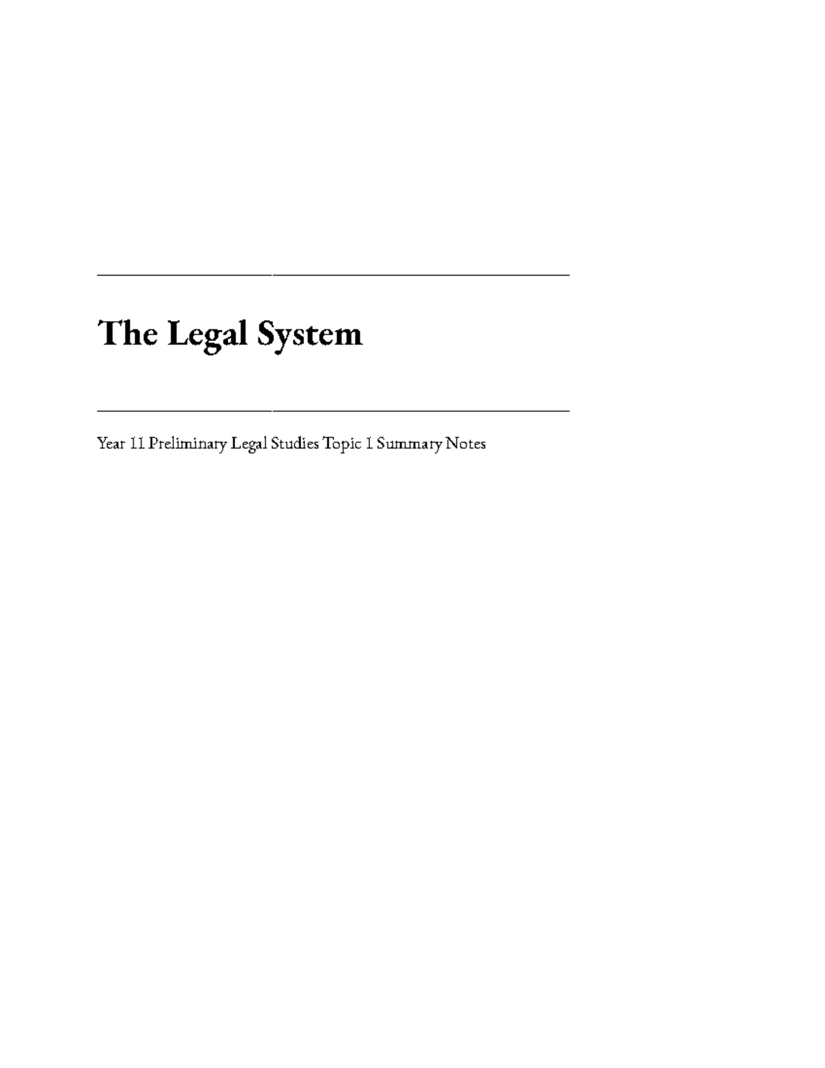 LST Study Notes Topic 1 - The Legal System