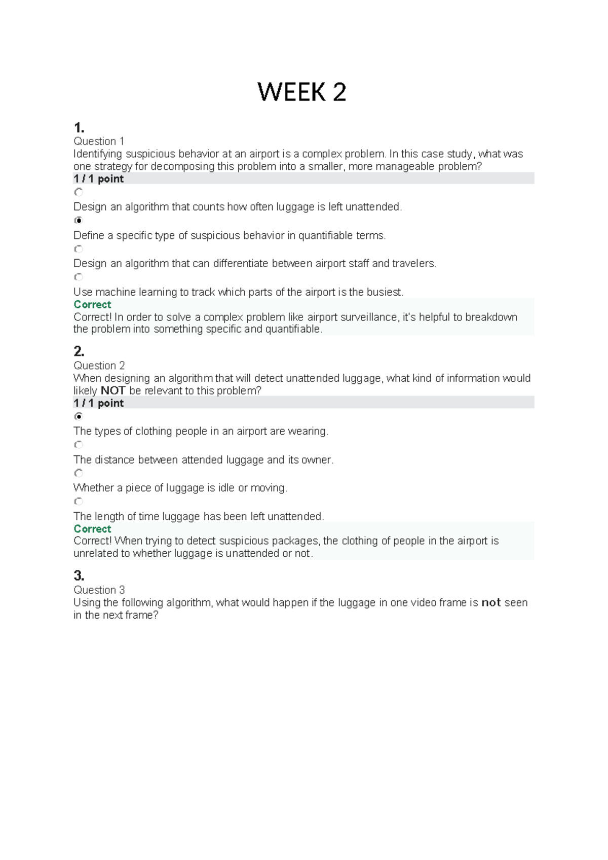 WEEK 2 - WEEK 2 1. Question 1 Identifying suspicious behavior at an ...