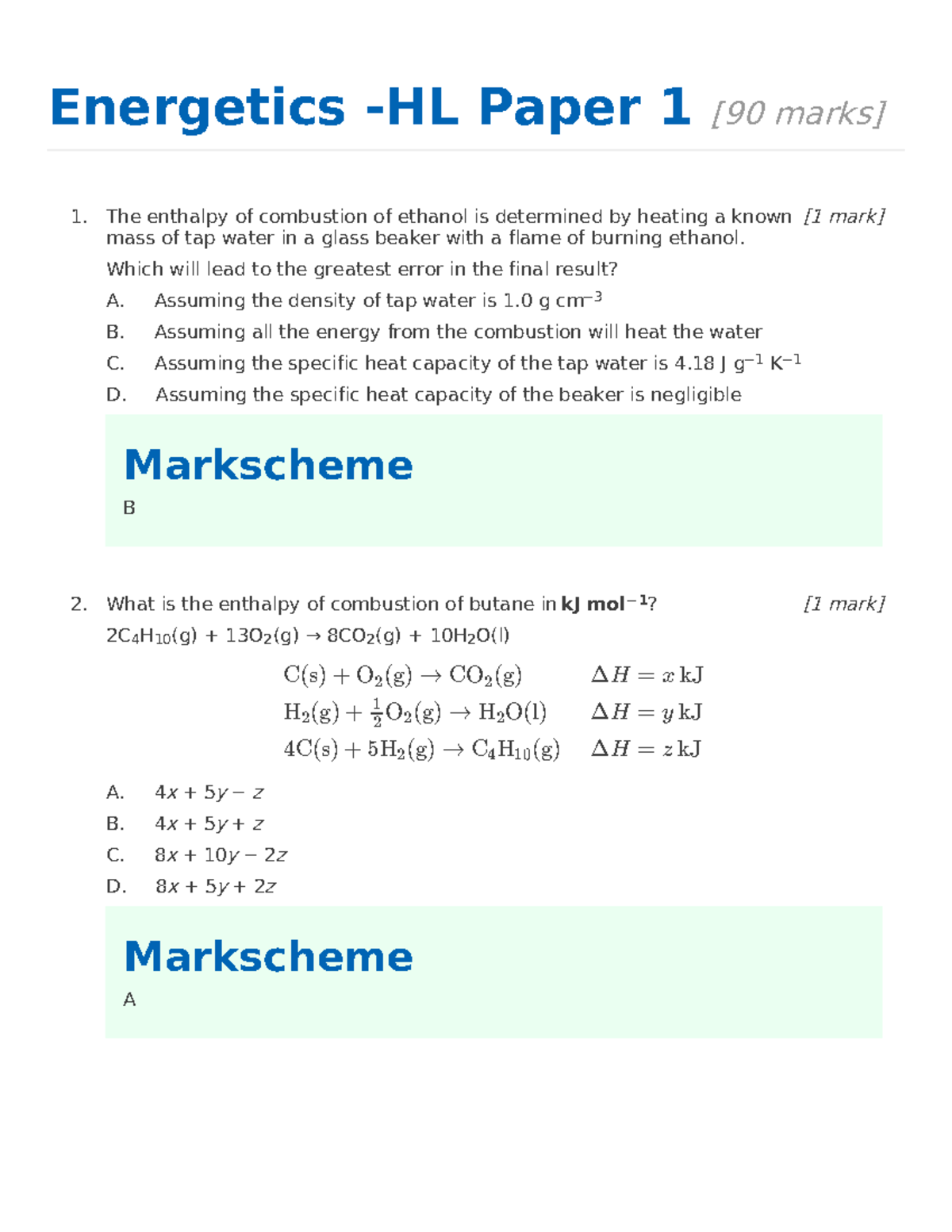 Energetics -HL Paper 1 Answer key - Energetics -HL Paper 1 [90 marks] 1 ...