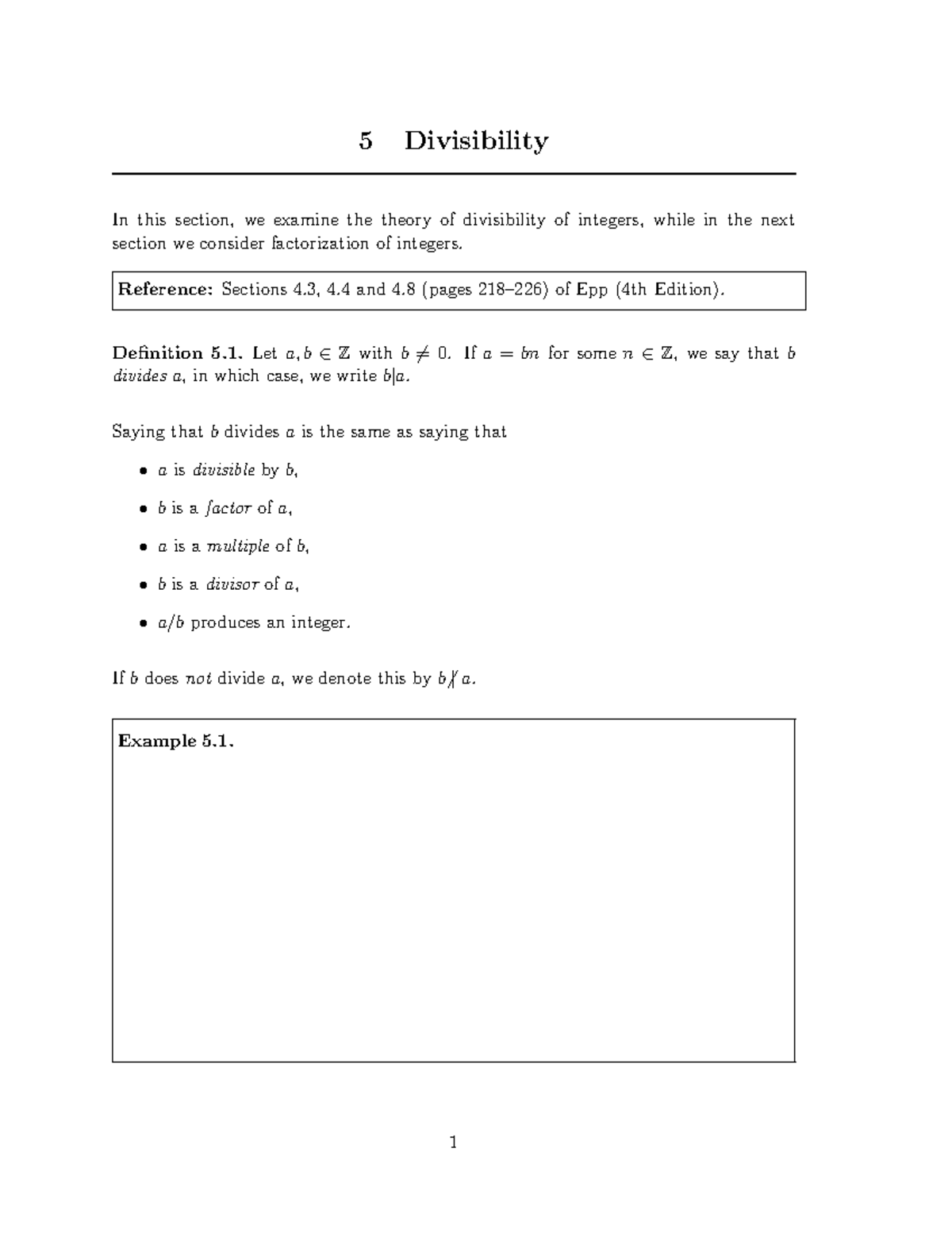 Lecture 5 - bollucks - 5 Divisibility In this section, we examine the ...