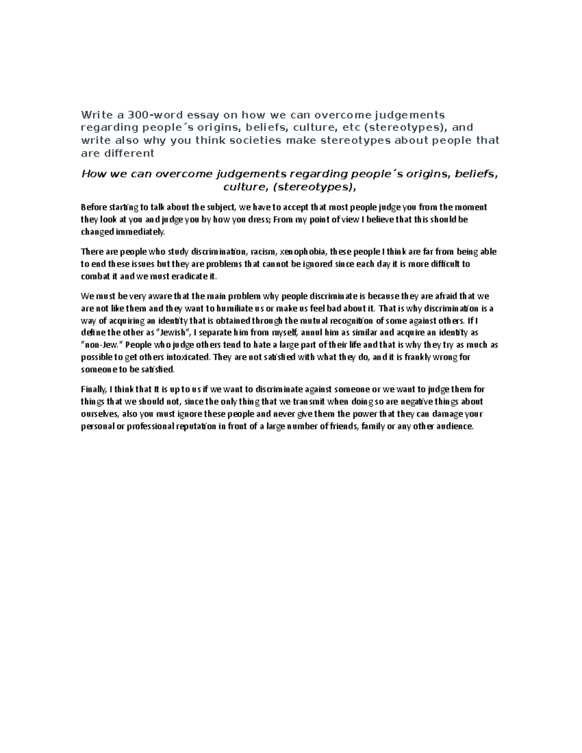 Act 2 ingles - Write a 300-word essay on how we can overcome judgements ...