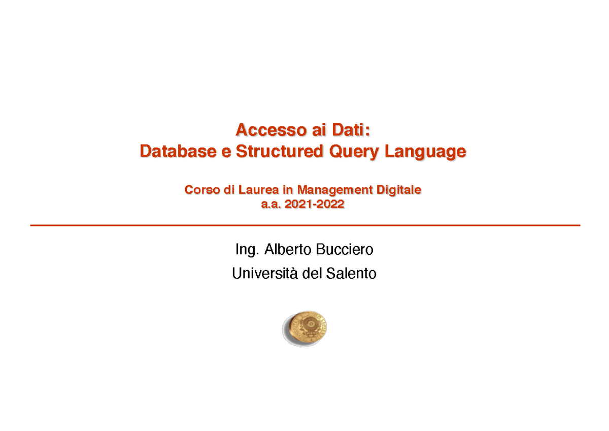 Lez05 - Accesso ai dati database e SQL - Accesso ai Dati: Database e ...