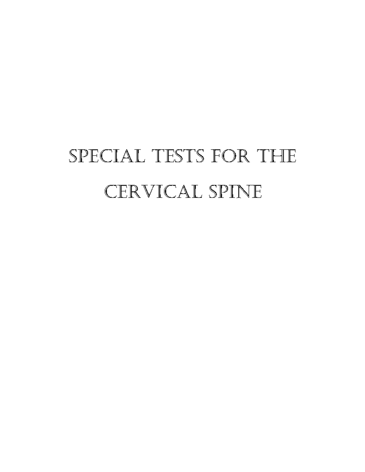 01B CS STC - SPECIAL TESTS FOR THE CERVICAL SPINE Copyright © 1998 by ...