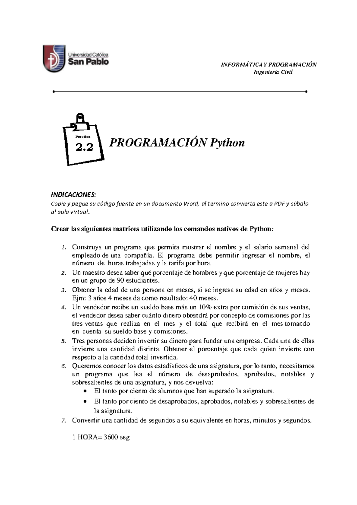 Practica # 2.2 - Python - INFORMÁTICAY PROGRAMACIÓN Ingeniería Civil PROGRAMACIÓN Python - Studocu