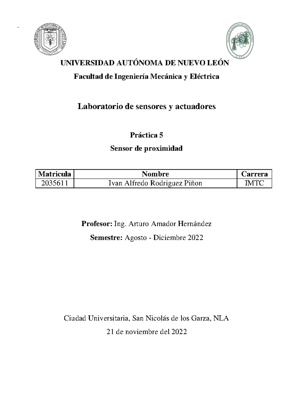 P5 2035611 Lab sensores - . UNIVERSIDAD AUTÓNOMA DE NUEVO LEÓN Facultad ...