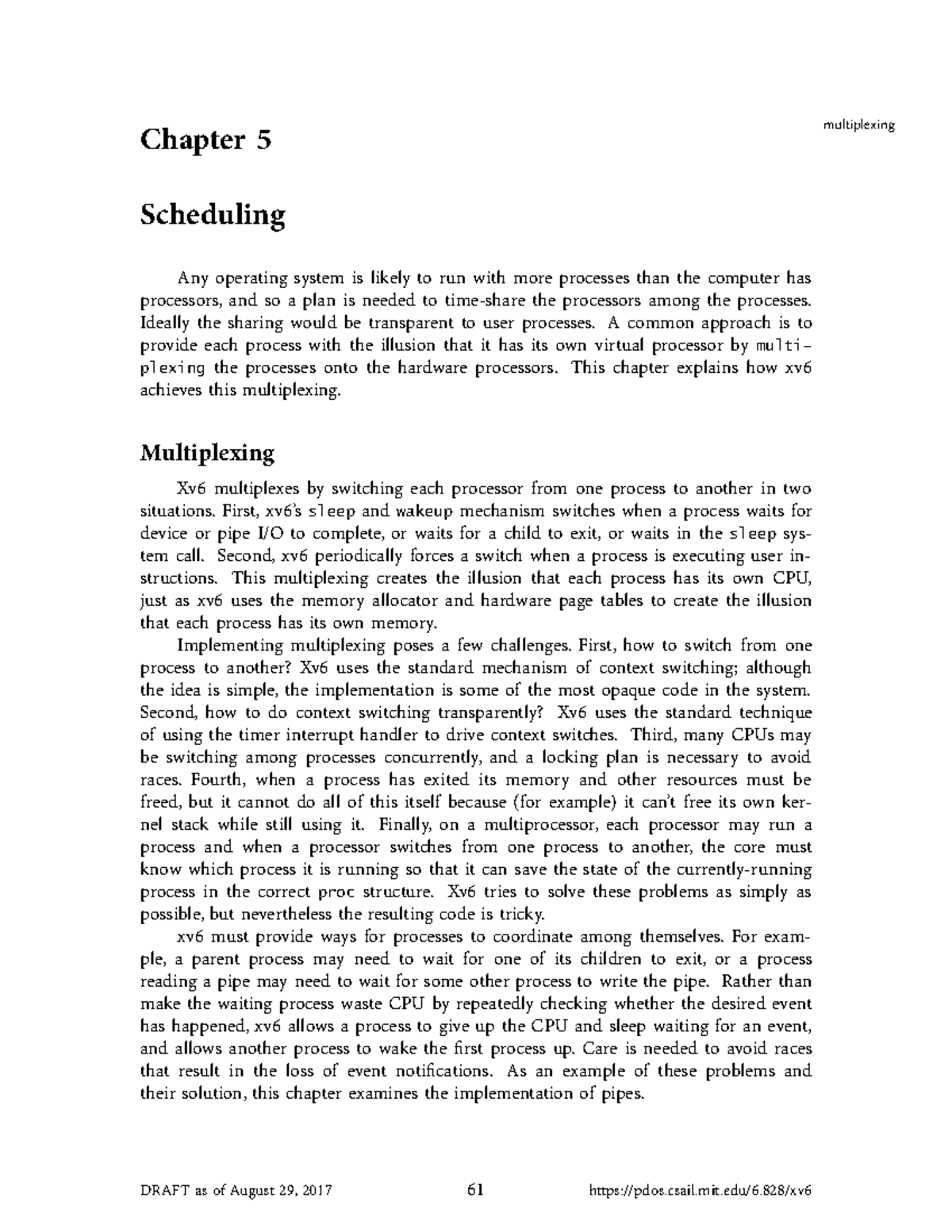 Scheduling and context switching - Chapter 5 Scheduling Any operating system is likely to run ...