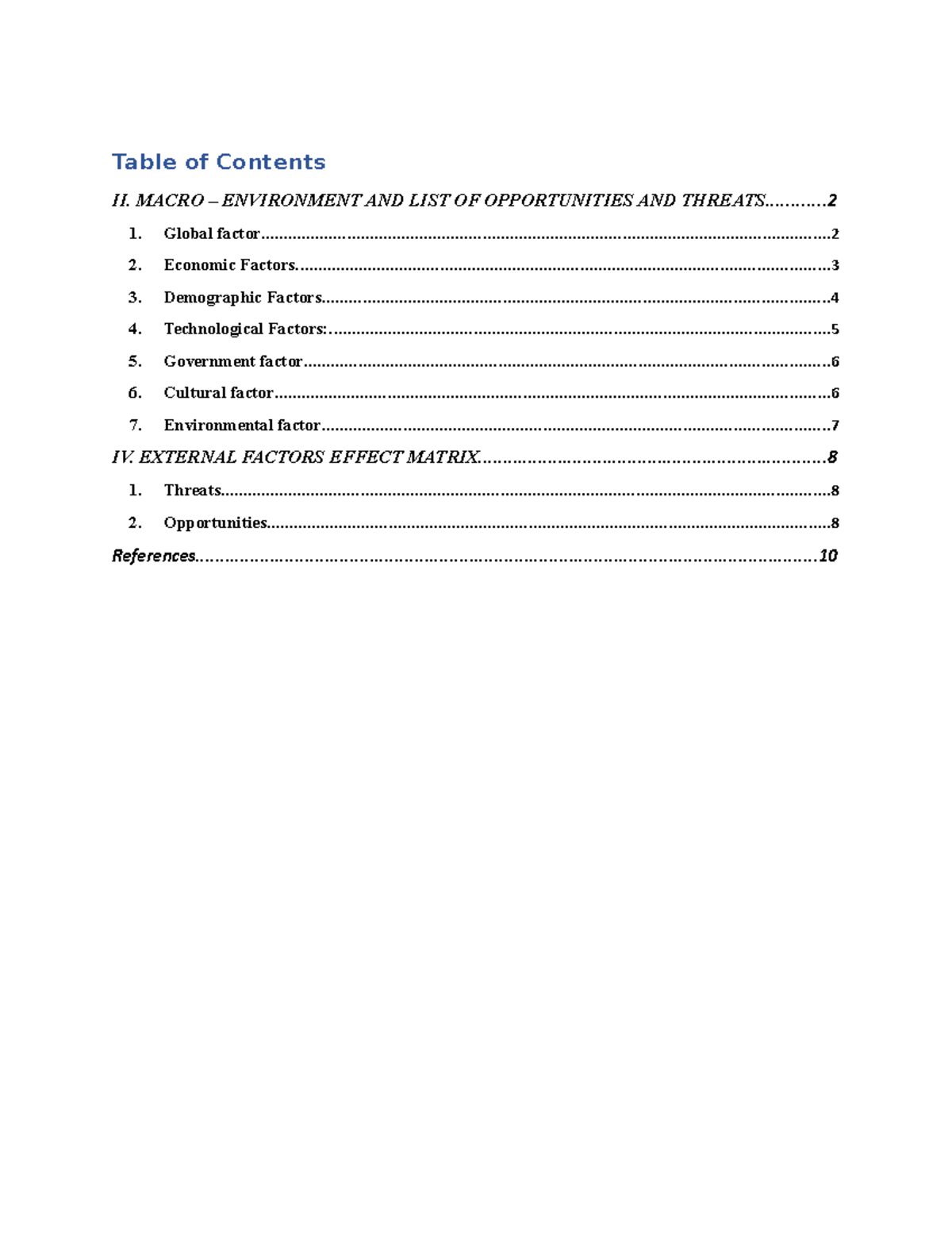 PEST Strategic Management - Table of Contents II. MACRO – ENVIRONMENT ...