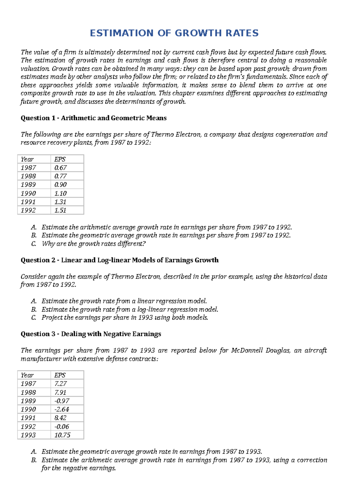 Estimation OF Growth Rates - ESTIMATION OF GROWTH RATES The value of a ...