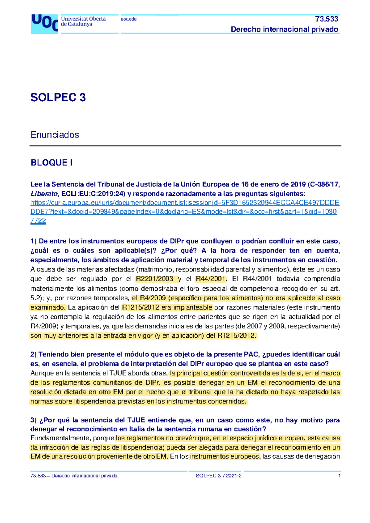 73533 Solpec 3 2021 2 - SOLUCIONES DE LA PEC 3 - Derecho Internacional Privado - UOC - StuDocu