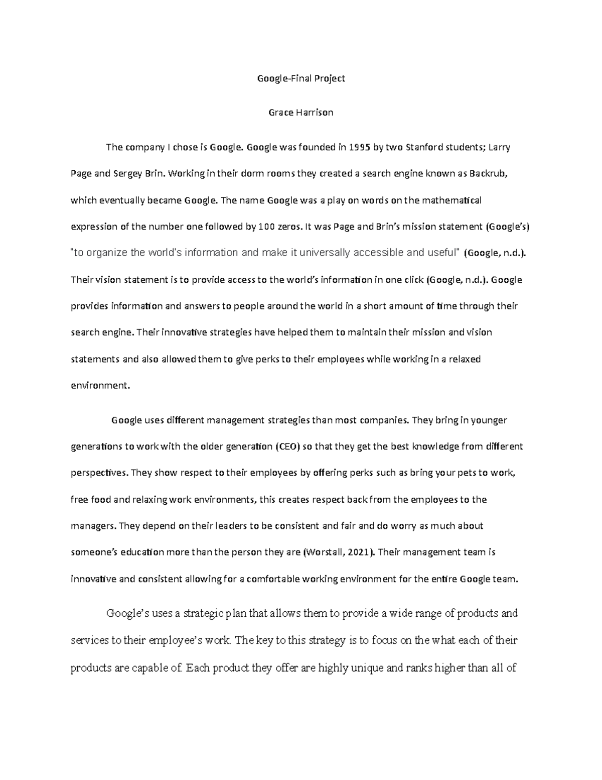 Google final project - Google-Final Project Grace Harrison The company ...