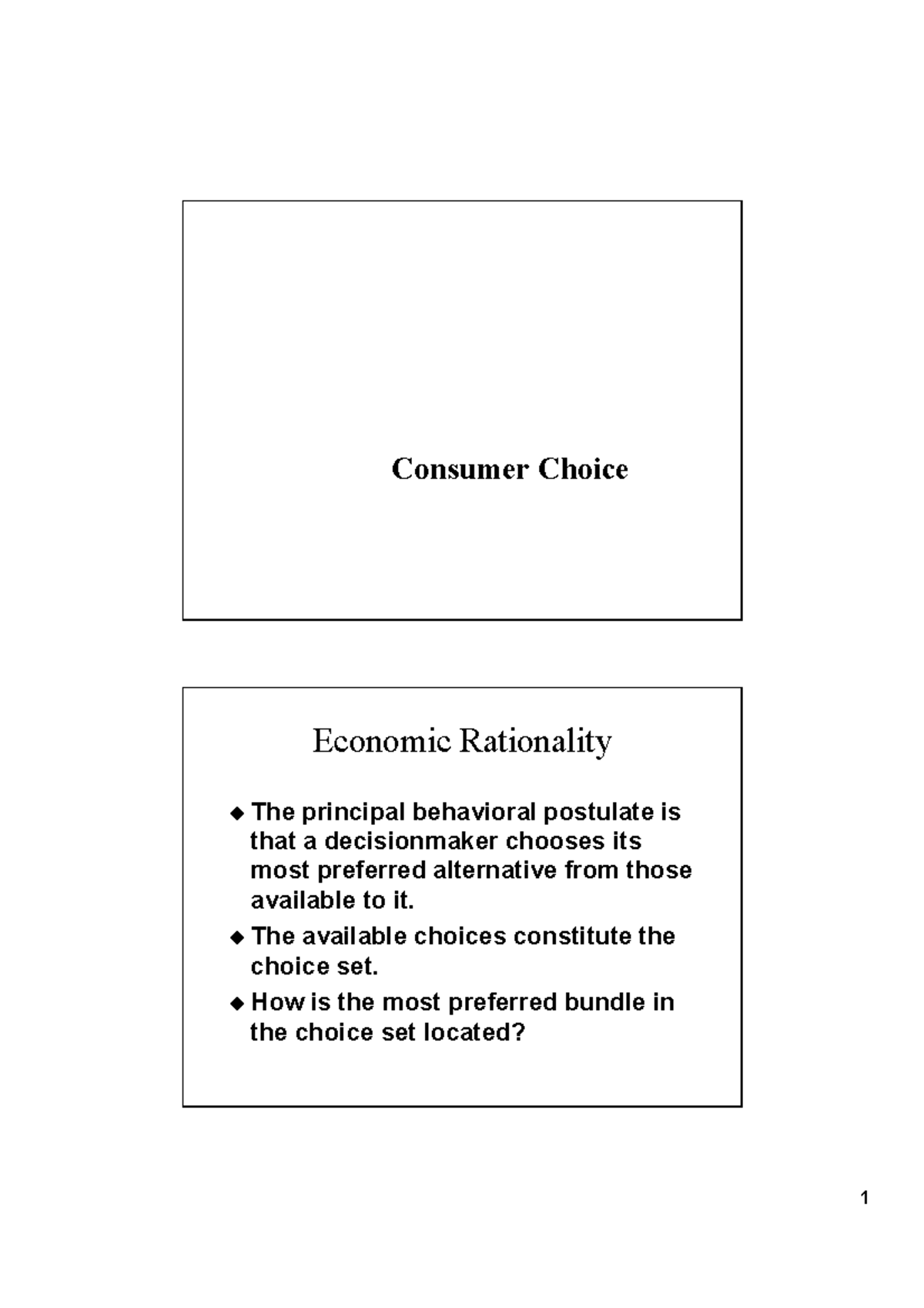 4-Choice - lecture notes - Consumer Choice Economic Rationality The ...