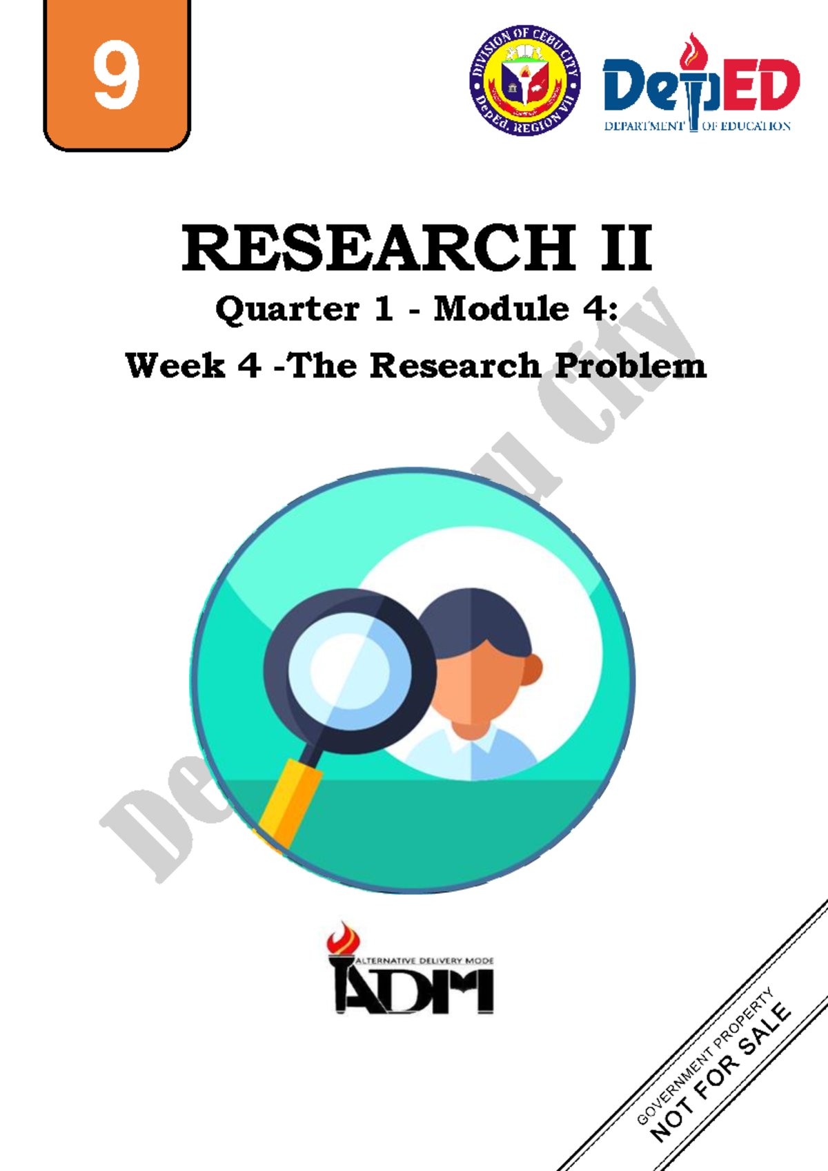 Q1 Wk4 Module 4 Research 2 SSPElective-1 - 9 RESEARCH II Quarter 1 - Module 4 : Week 4 - The ...