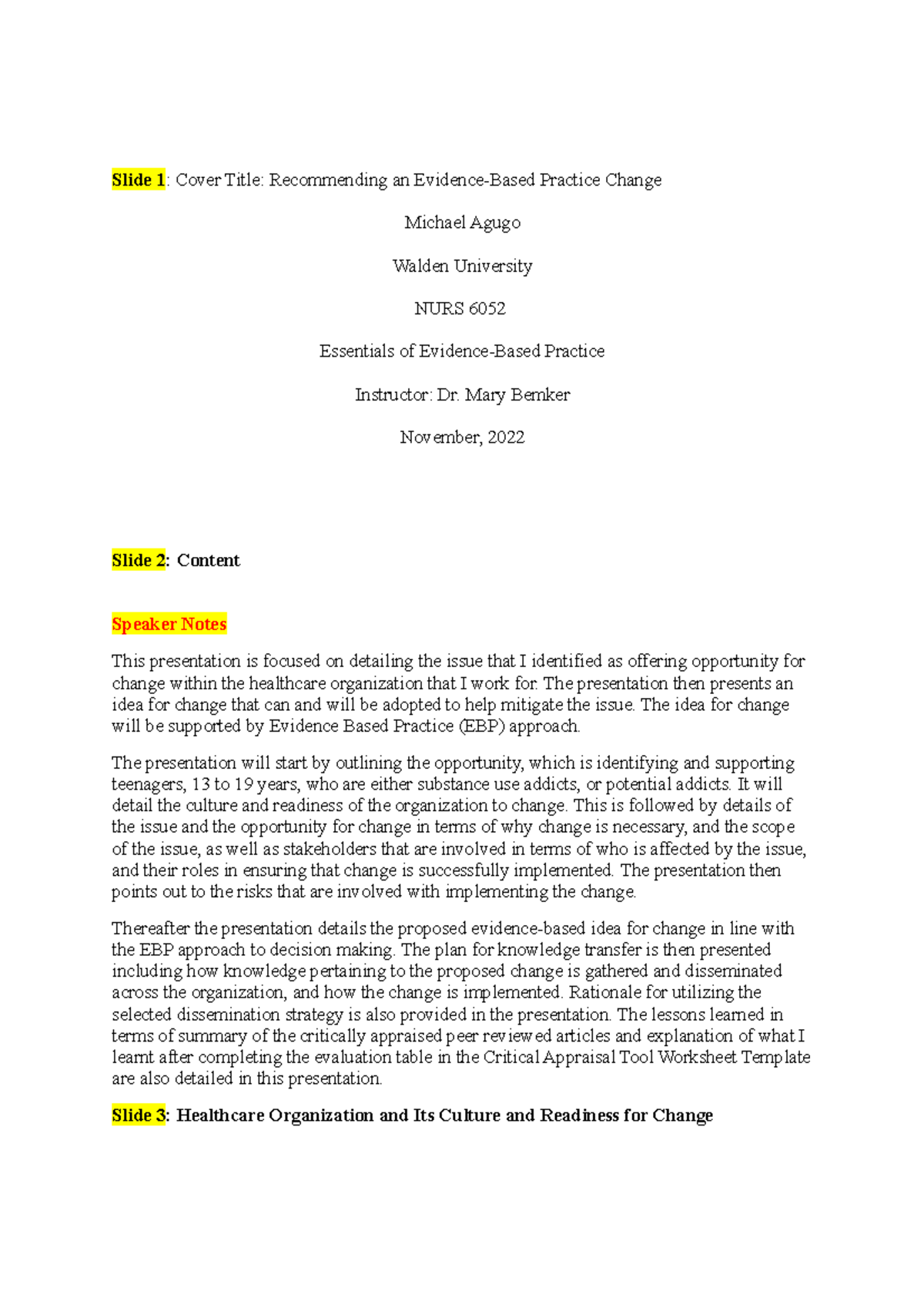 Notes for Week 10 Assignment - Slide 1: Cover Title: Recommending an ...