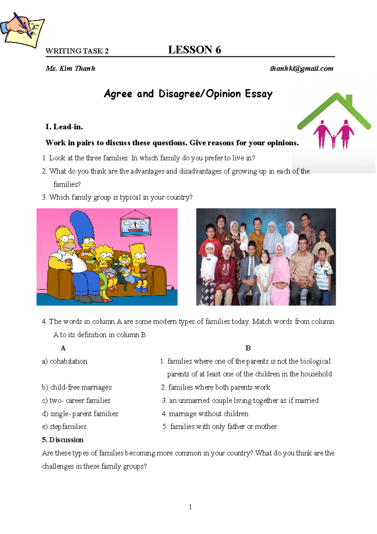 Lesson 6- Opinion Essays - WRITING TASK 2 LESSON 6 Ms. Kim Thanh ...