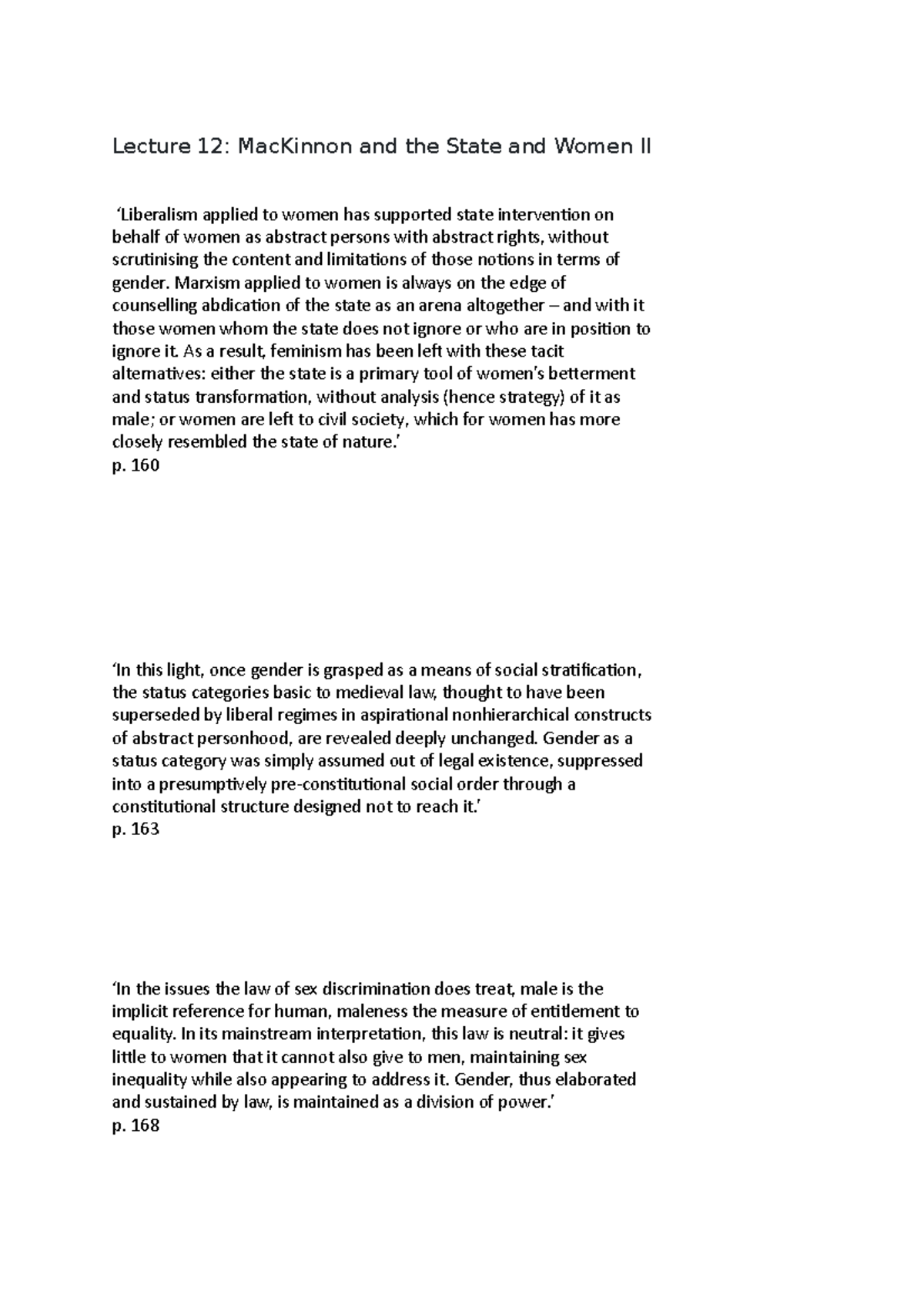Mackinnon lecture II - Lecture 12: MacKinnon and the State and Women II ‘Liberalism applied to ...