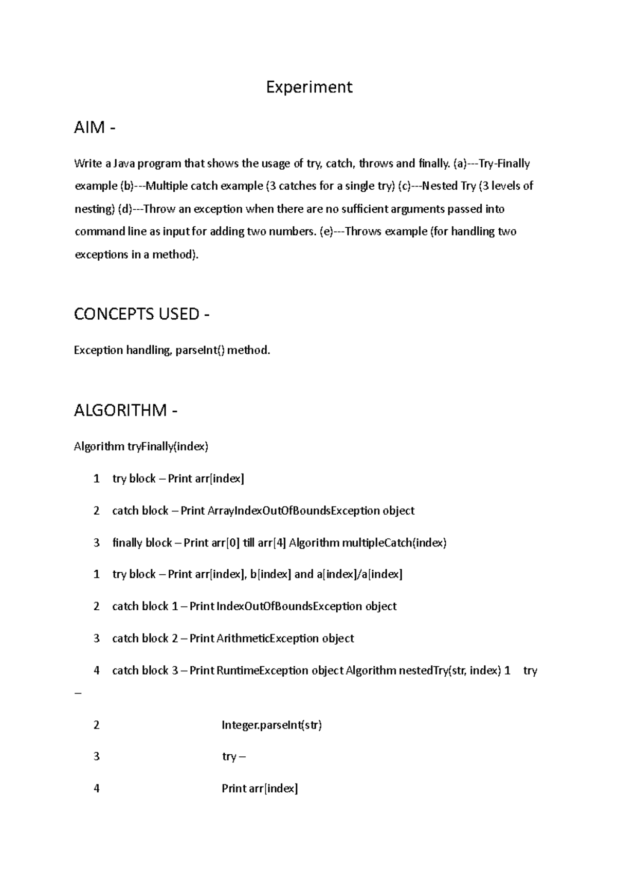 JAVA Exception Implementation - Experiment AIM - Write a Java program that shows the usage of ...