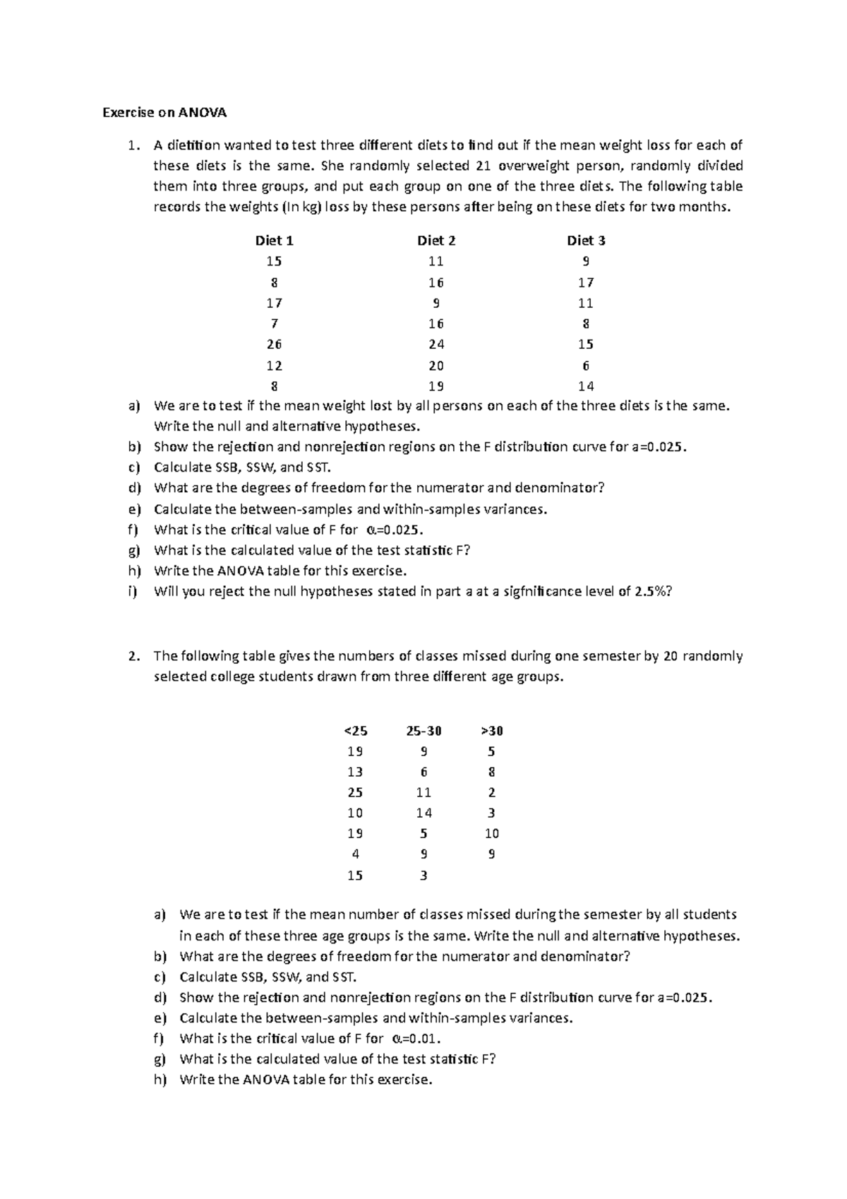 Tutorial 3- One Way Anova - Exercise on ANOVA A dietition wanted to ...