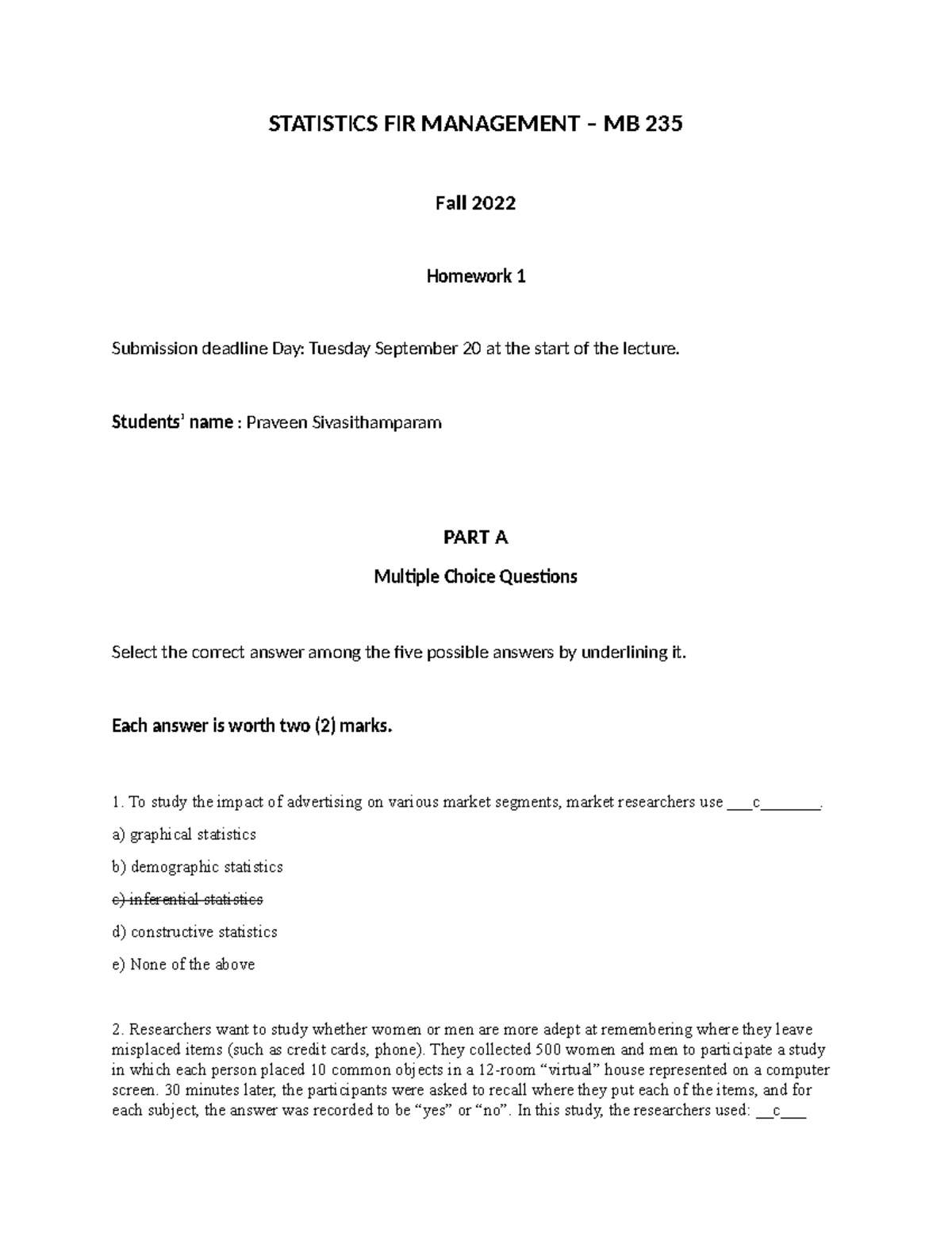 Statistics Hw Updated - STATISTICS FIR MANAGEMENT 3 MB 235 Fall 2022 ...