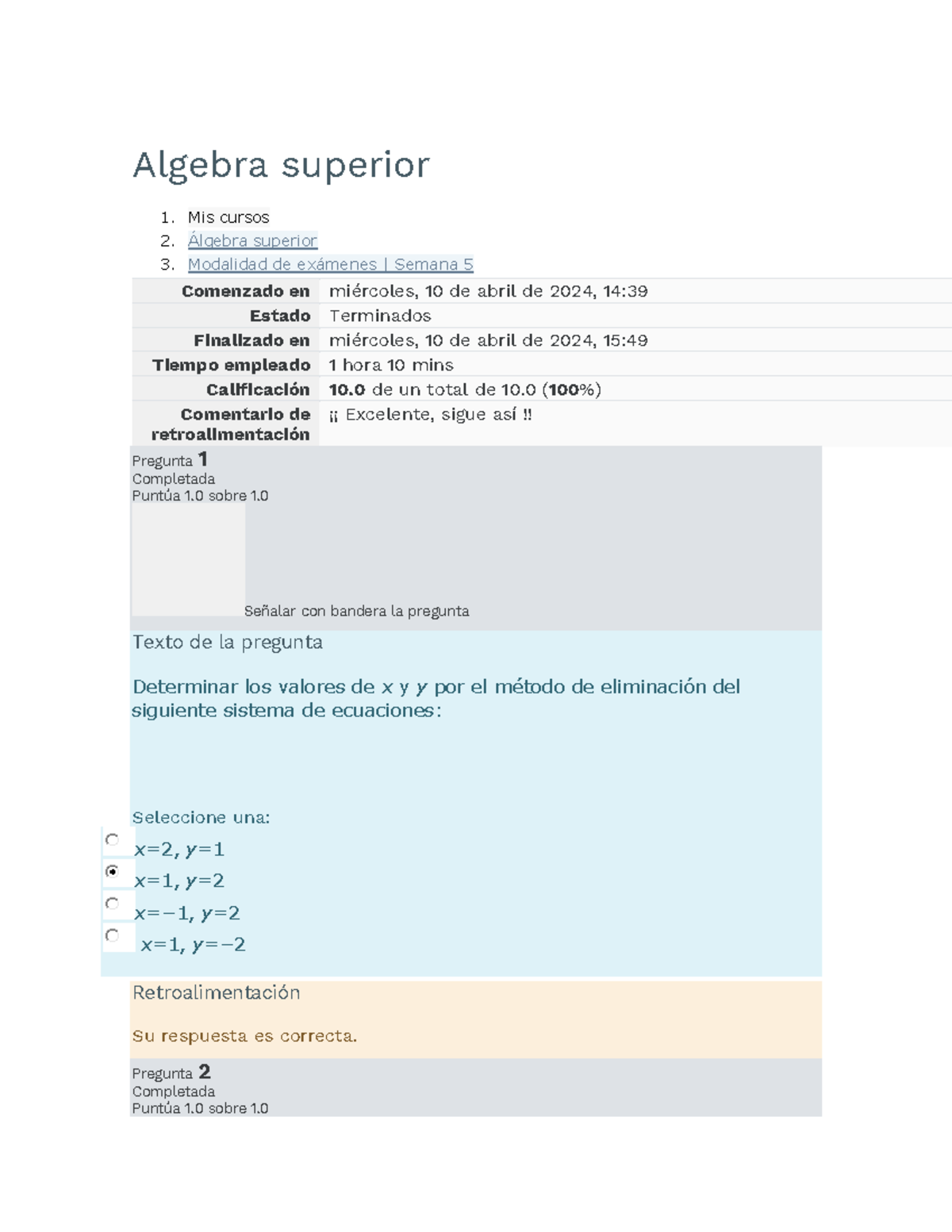 Álgebra superior examen SEM 5 - Algebra superior 1. Mis cursos 2. Álgebra superior 3. Modalidad ...